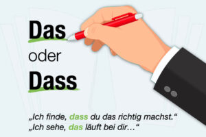 Dass oder das? Unterschied, Regeln + 10 Übungen